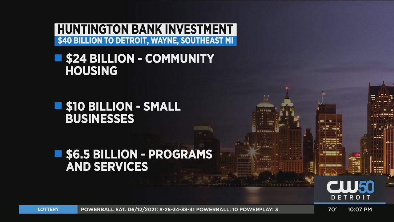 Huntington Bank Commits $40B To Detroit, Wayne County, Southeast ...