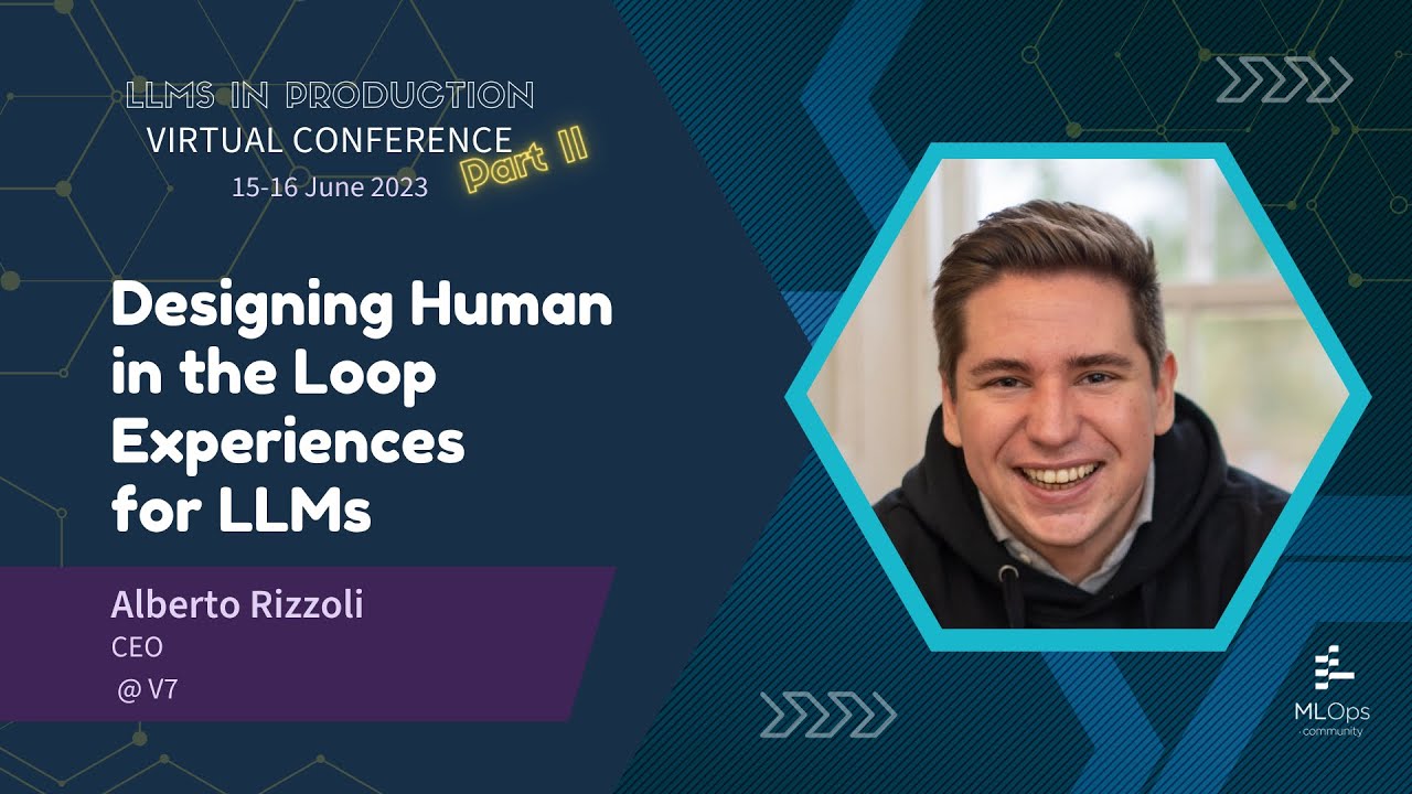 Designing Human in the Loop Experiences for LLMs // Alberto Rizzoli ...