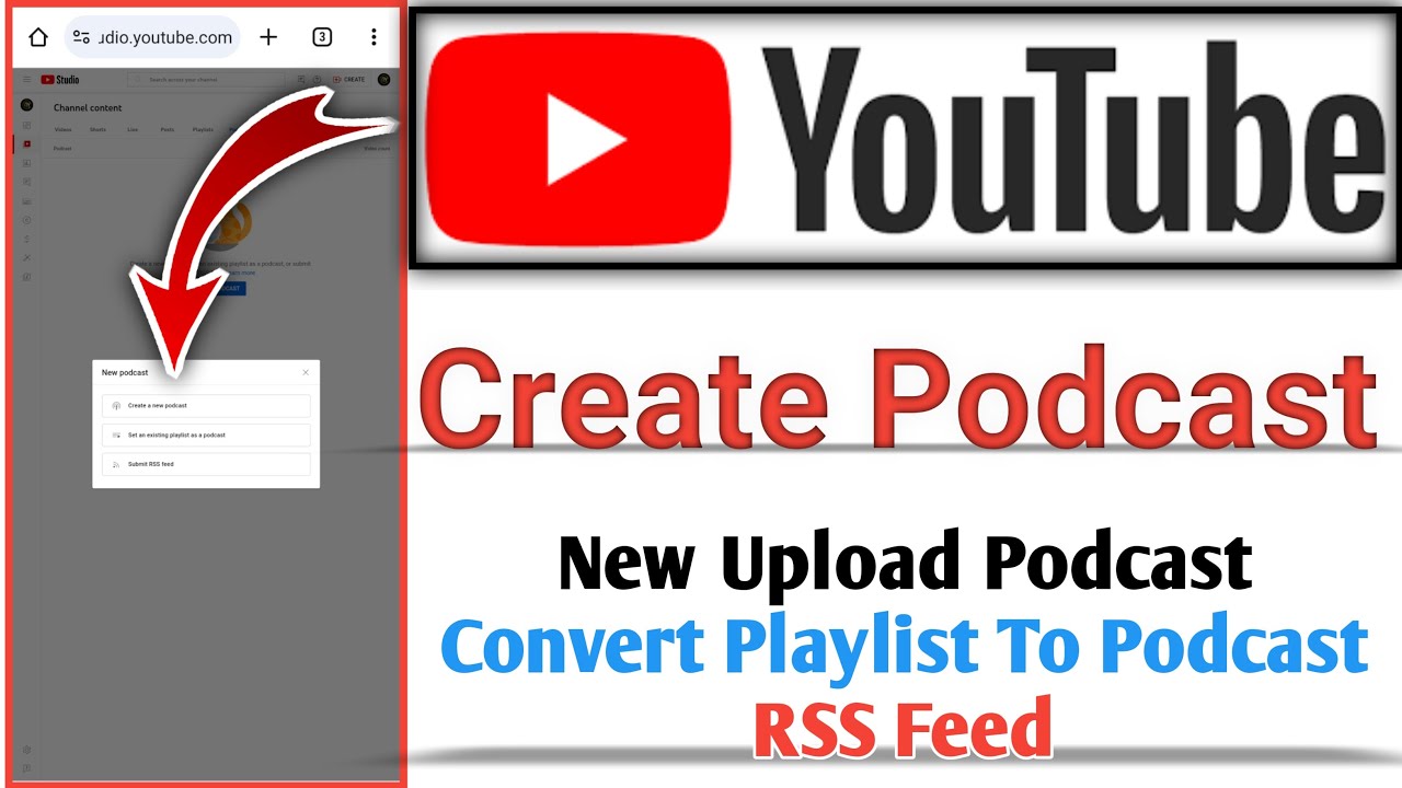 How to create podcast in YouTube channel | Playlist convert in podcast ...