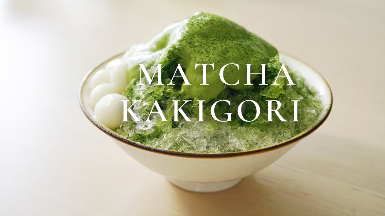 Matcha Kakigori | Intensely Matcha Shaved Ice | かき氷 | Summer Dessert ...