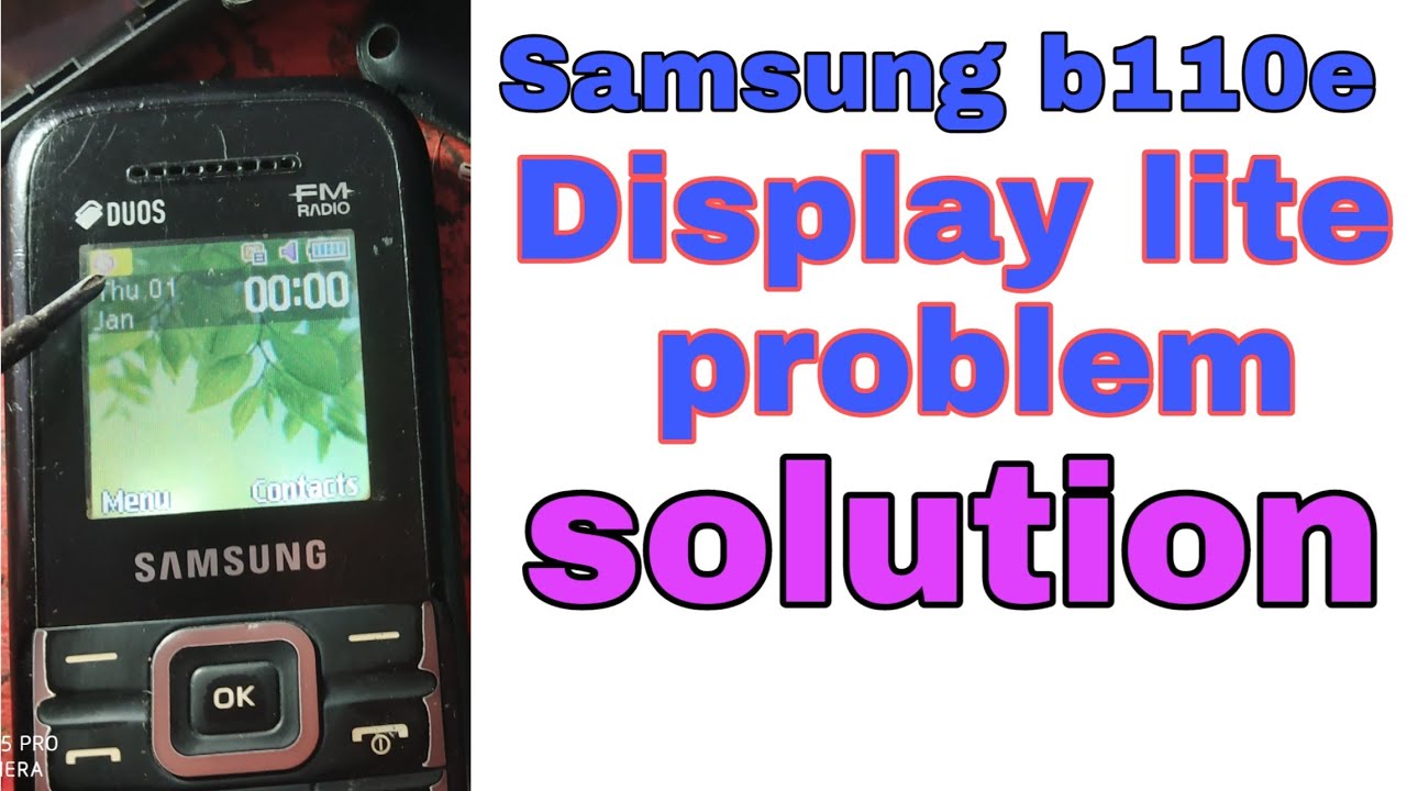 Samsung b110e display lite problem solution - YouTube