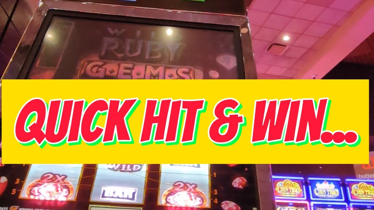 Quick hit and bag it 💰Wild Ruby Gems slot - YouTube