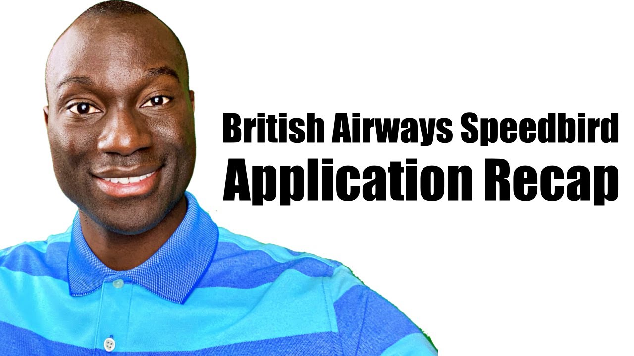British Airways Speedbird Academy - Application Recap - YouTube