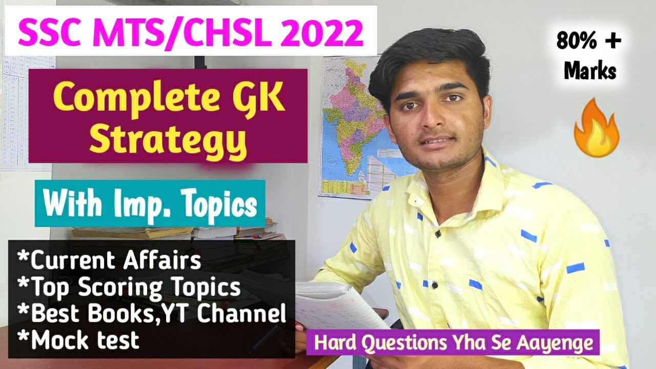 SSC MTS/CHSL 2022 GK STRATEGY | GK Top Scoring Topics | Current Affairs ...
