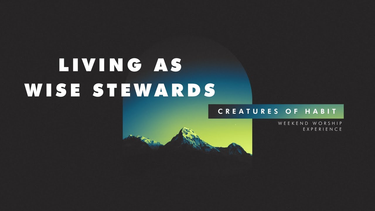 Weekend Worship Experience | Creatures of Habit | Week 4 | Pastor Jamie ...