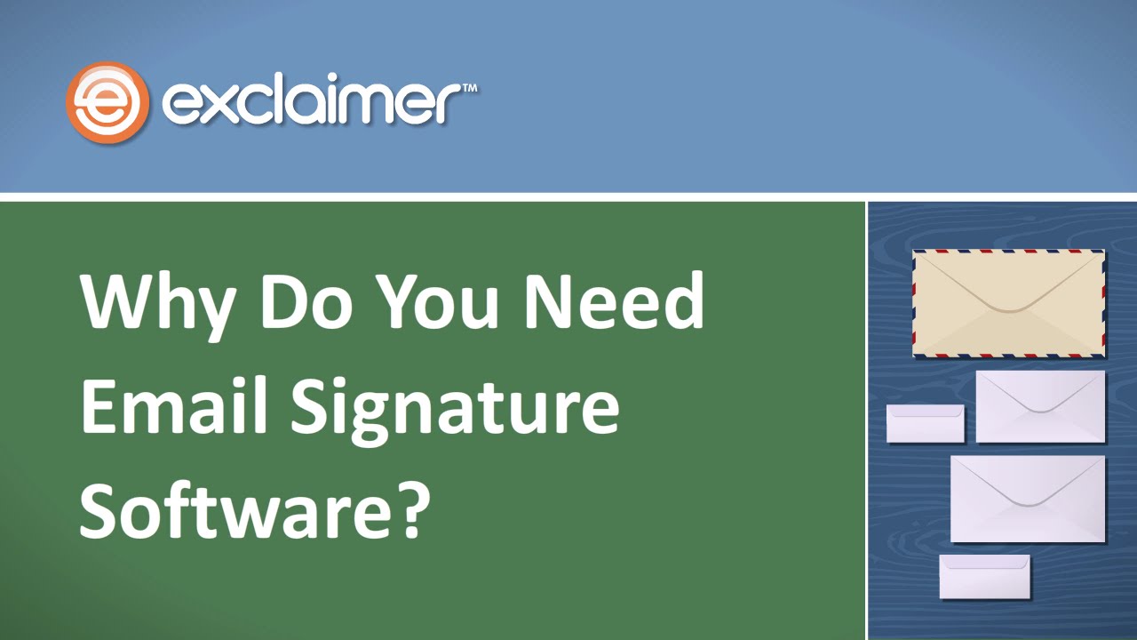 Why Do You Need Email Signature Software? - YouTube