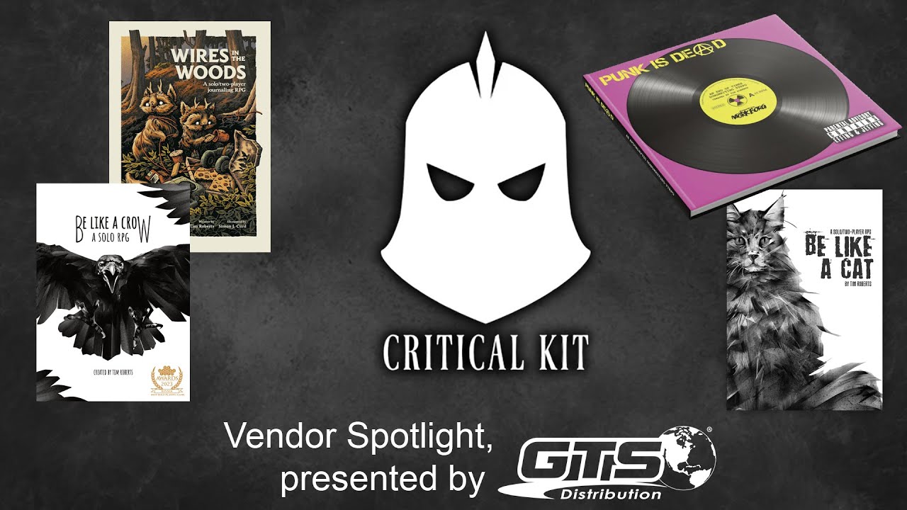 Critical Kit RPG Vendor Spotlight 2024-07-02 **GTS Exclusive** - YouTube