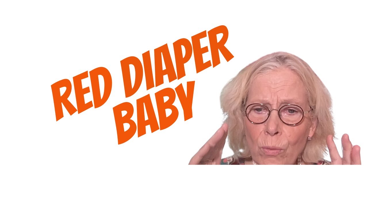 Red Diaper Baby-A Symbol Of How Some Things Never Change - YouTube