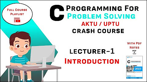 Programming For Problem Solving Course AKTU (c programming aktu) - YouTube