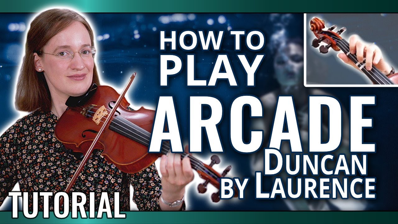 How to play Arcade by Duncan Laurence | Violin Tutorial - YouTube