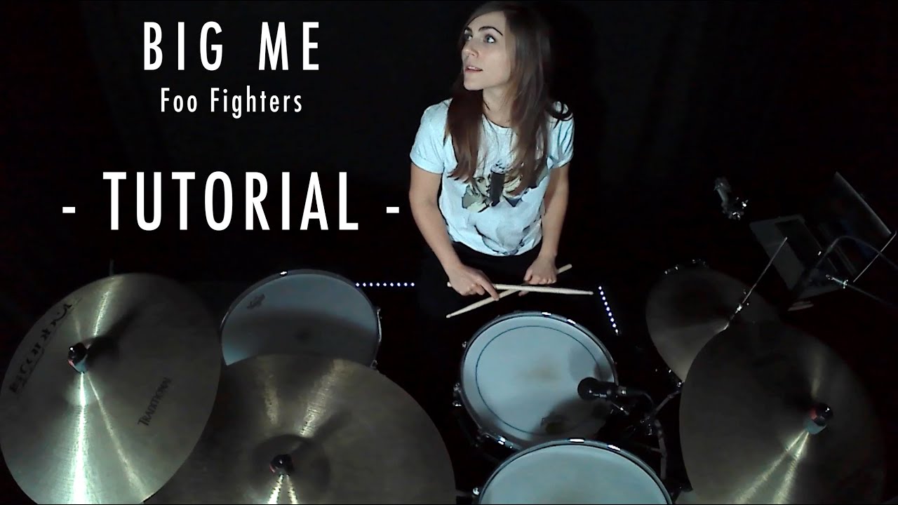 Big me - Foo fighters - drum tutorial by Leire Colomo - YouTube