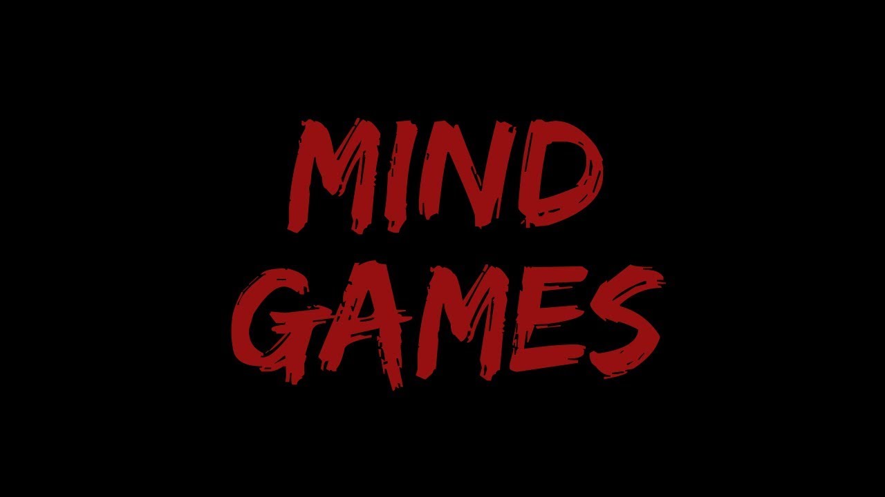 Mind Games. Don't be scared. - YouTube