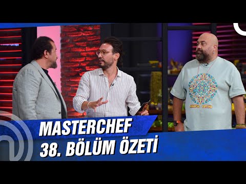 MasterChef Türkiye 38. Bölüm Özeti | KAZANAN İLK İSİM!