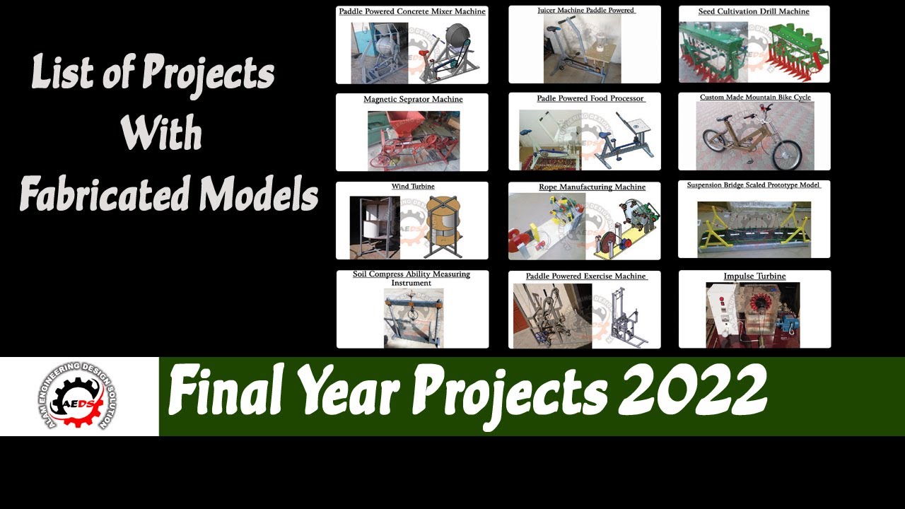 Final Year Projects 2022 Mechanical Engineering Final Year Projects final-year-projects-2022-mechanical-engineering-final-year-projects