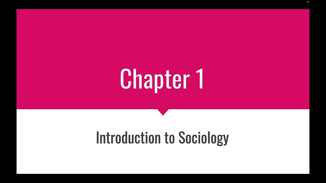 Chapter 1 Introduction to Sociology - YouTube