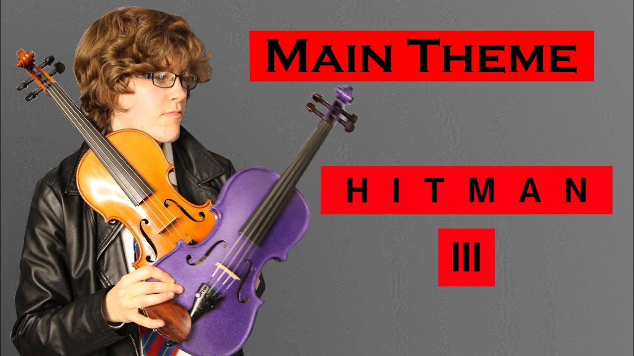 Hitman 3 Main Theme - Epic Violin Cover (Hitman 3 OST | Hitman III Game ...