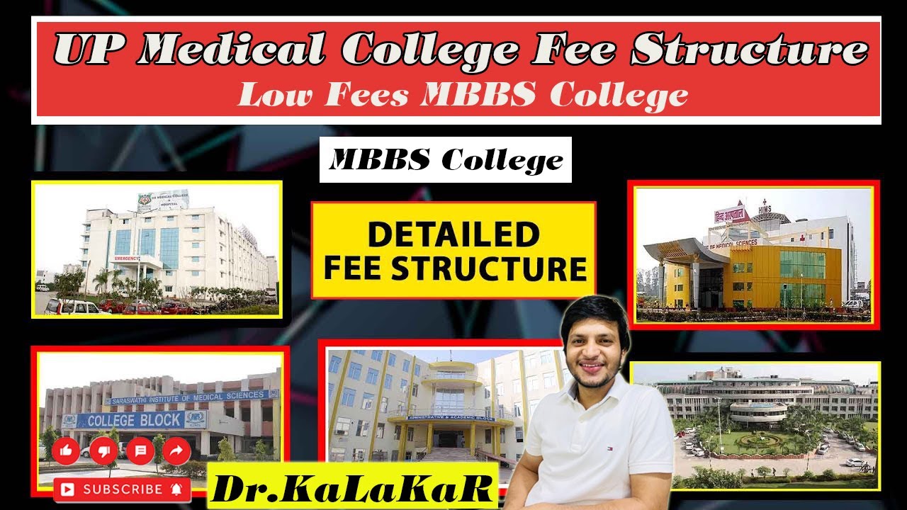 UP Medical College Fee Structure | Low Fees MBBS College in UP | UP ...