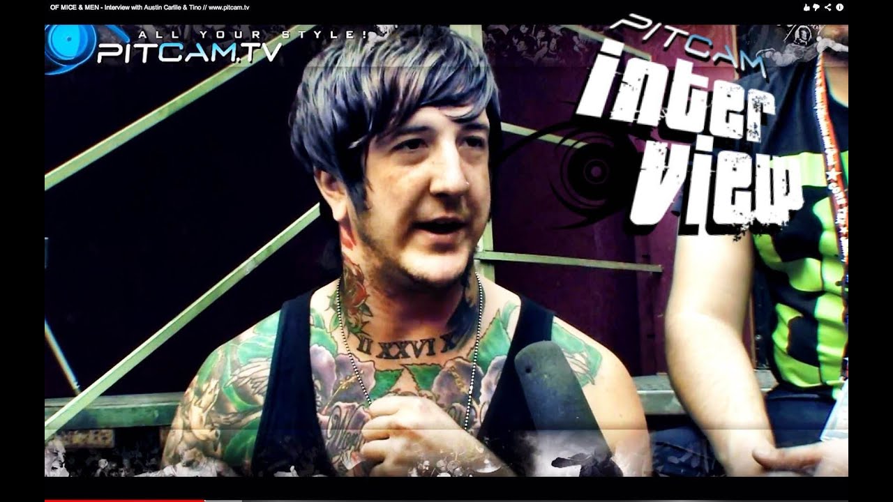 OF MICE & MEN - Interview with Austin Carlile & Tino // www.pitcam.tv ...