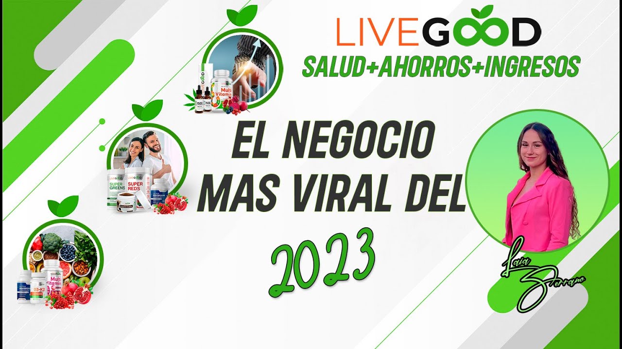 LiveGood, Una propuesta de Valor con Laia Serrano - YouTube