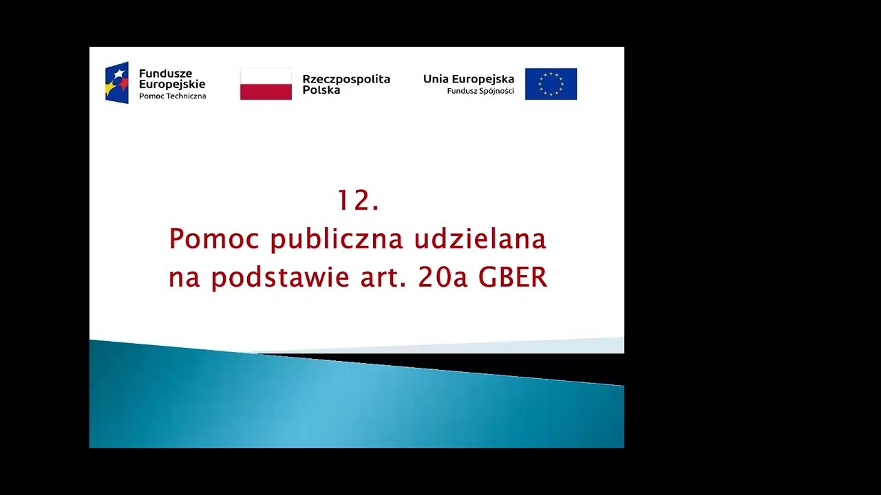 12. Pomoc publiczna udzielana na podstawie art. 20a GBER - wersja PL ...