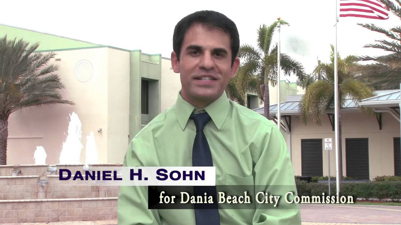 Daniel Sohn for Dania Beach City Commission - Election 2016 - YouTube