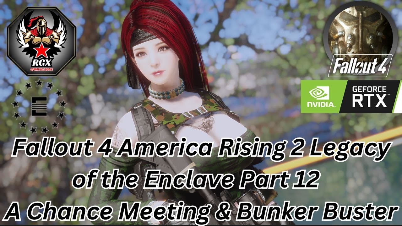 Fallout 4 America Rising 2: Legacy of the Enclave Part 13 - A Chance ...