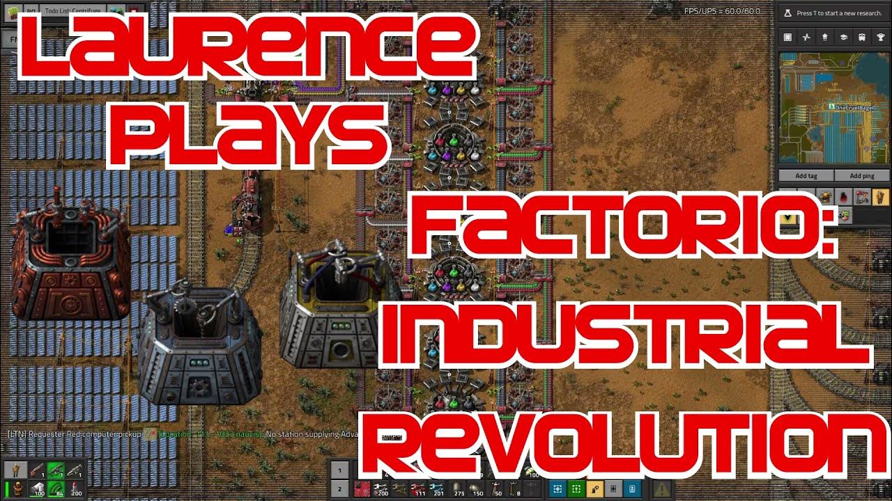 Factorio Industrial Revolution summary - Laurence Plays - YouTube