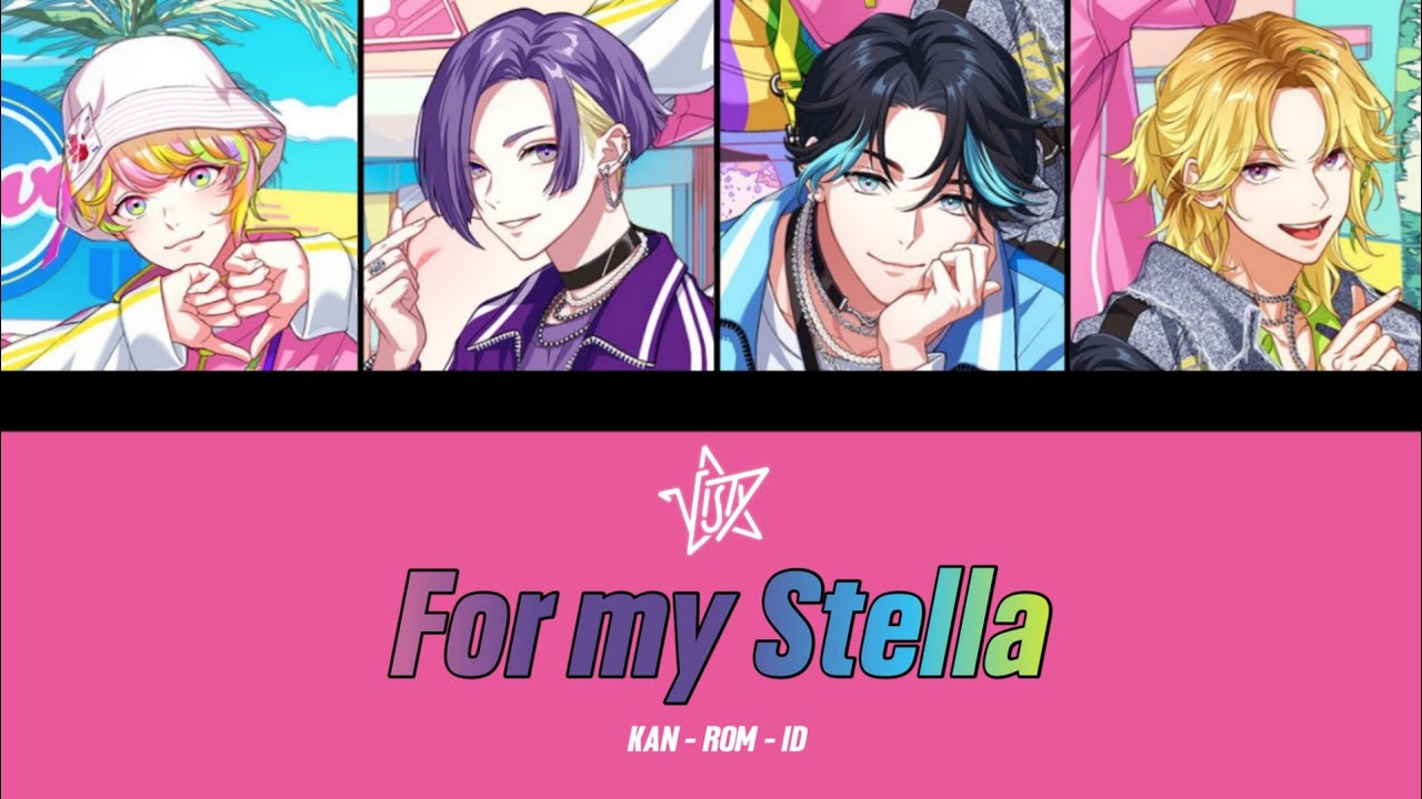VISTY | For my Stella | Paradox Live | Color Coded (KAN - ROM - ID ...
