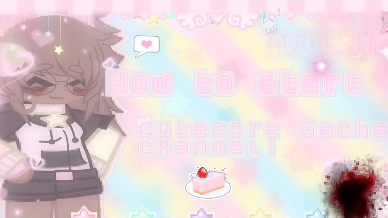 How to start a cutecore channel! (pause to read) - YouTube