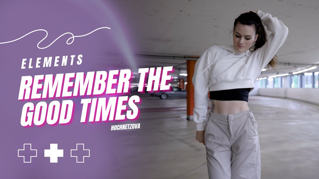 ELEMENTS - Remember the Good Times (Official Video) - YouTube