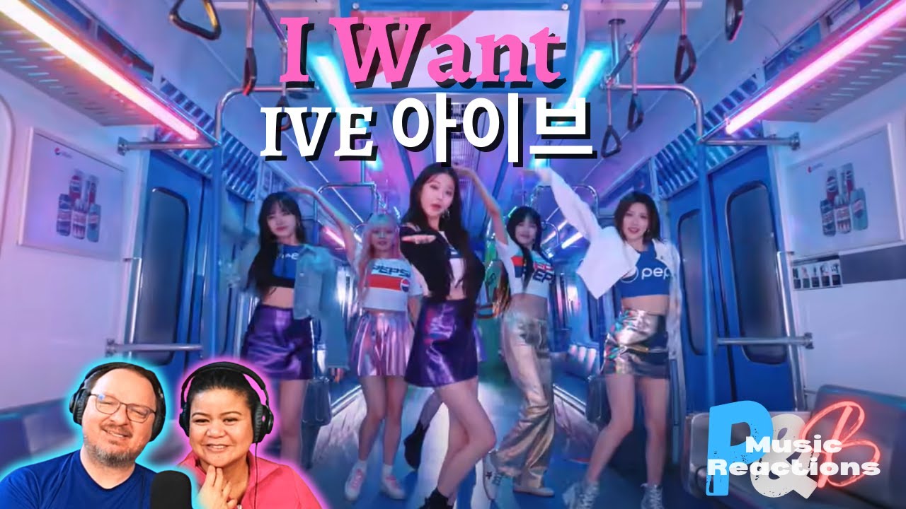 IVE(아이브) | "I Want" (Official Music Video) | Couples Reaction! - YouTube