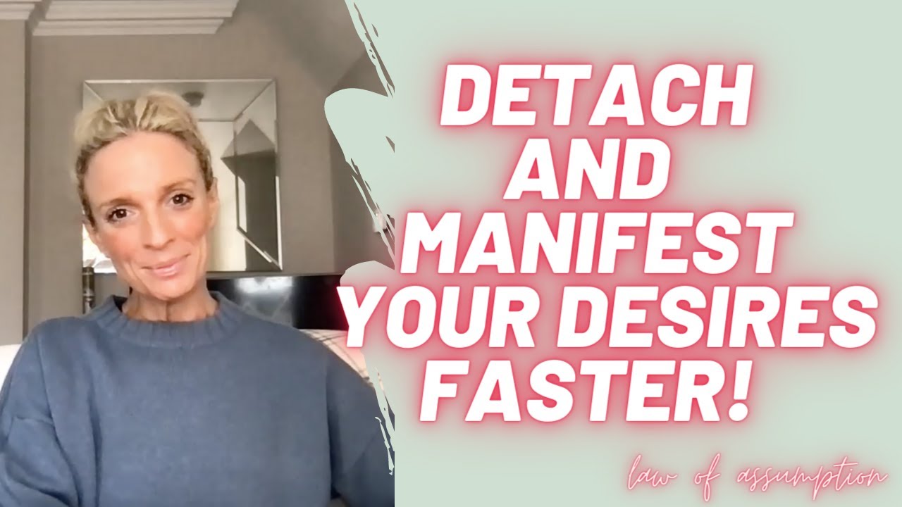 Detach From The Outcome And Manifest Faster Specific Person Law Of Assumption Youtube