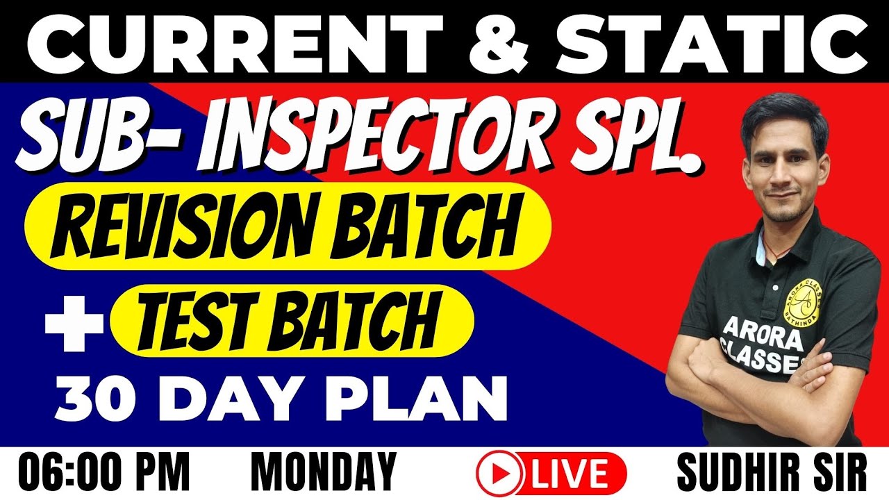 SUB INSPECTOR SPL. REVISION BATCH + TEST BATCH | 30 DAY PLAN | CURRENT ...