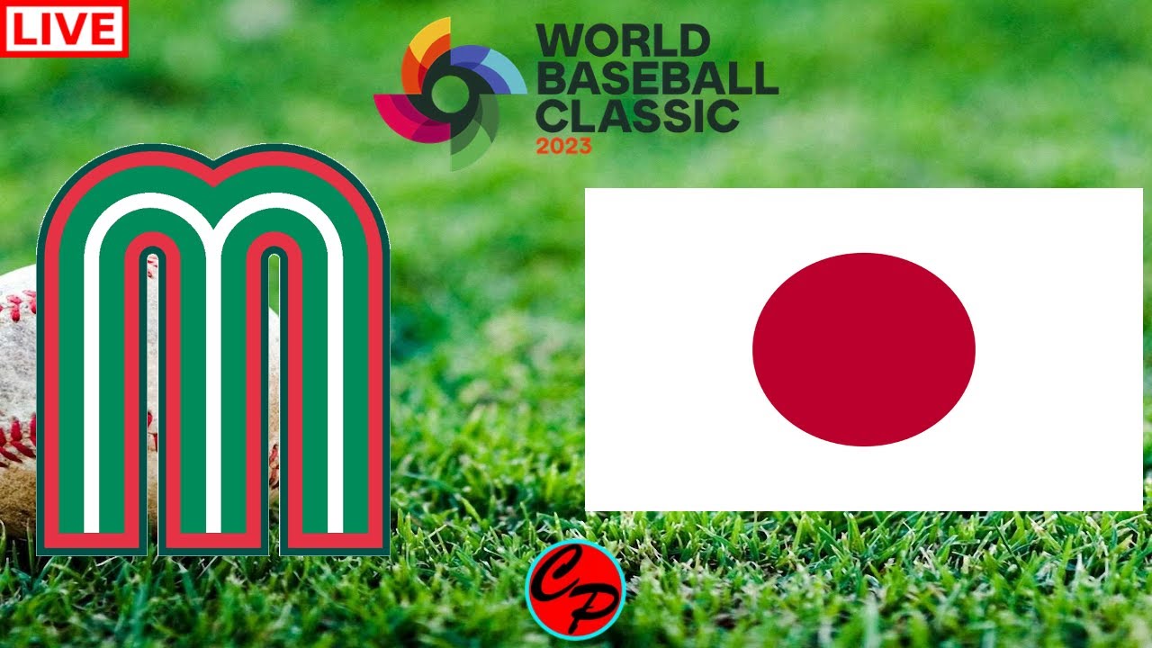 MEXICO vs JAPAN WORLD BASEBALL CLASSIC SEMIFINALS LIVE GAME CAST & CHAT ...