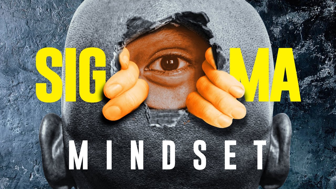 Lifechanging Sigma Male Mindset Shifts | Notes From a Sigma Male - YouTube