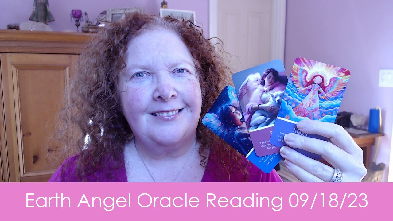 Earth Angel Oracle Reading for Sept. 18, 2023 - YouTube