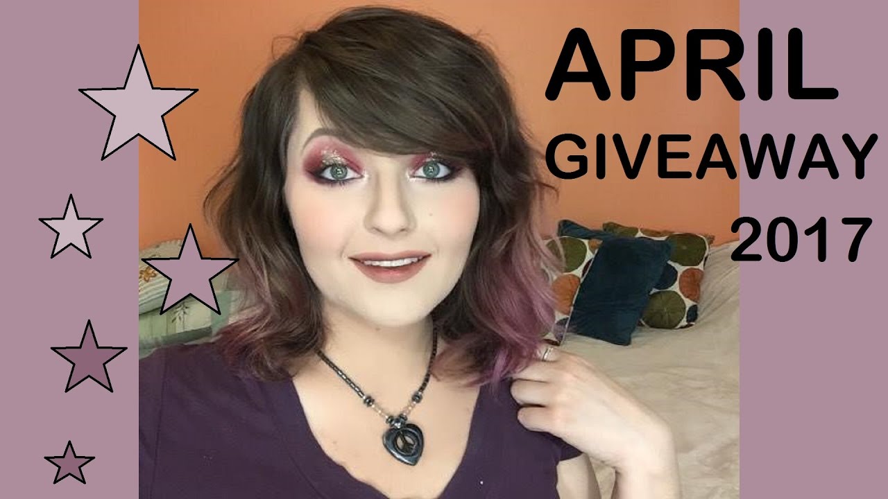 *CLOSED* April GIVEAWAY!!! + Group Giveaway WINNERS 2017 - YouTube