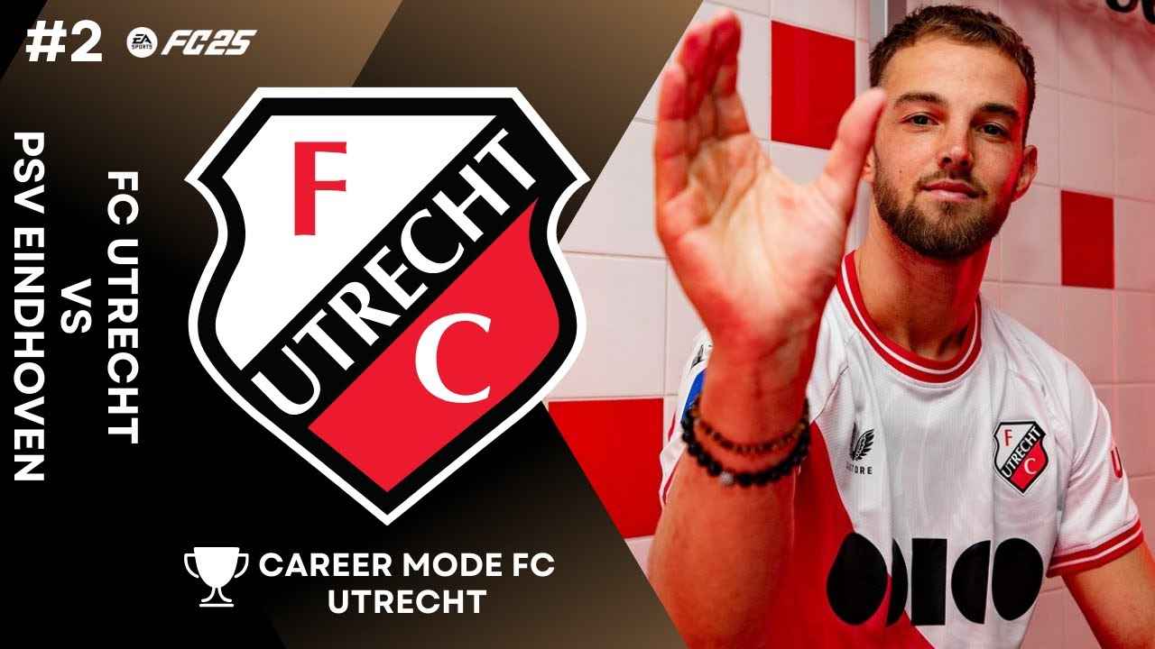 PSV VS FC UTRECHT #2 Career Mode Steven Gerrard Fc Utrecht FC 25 - YouTube