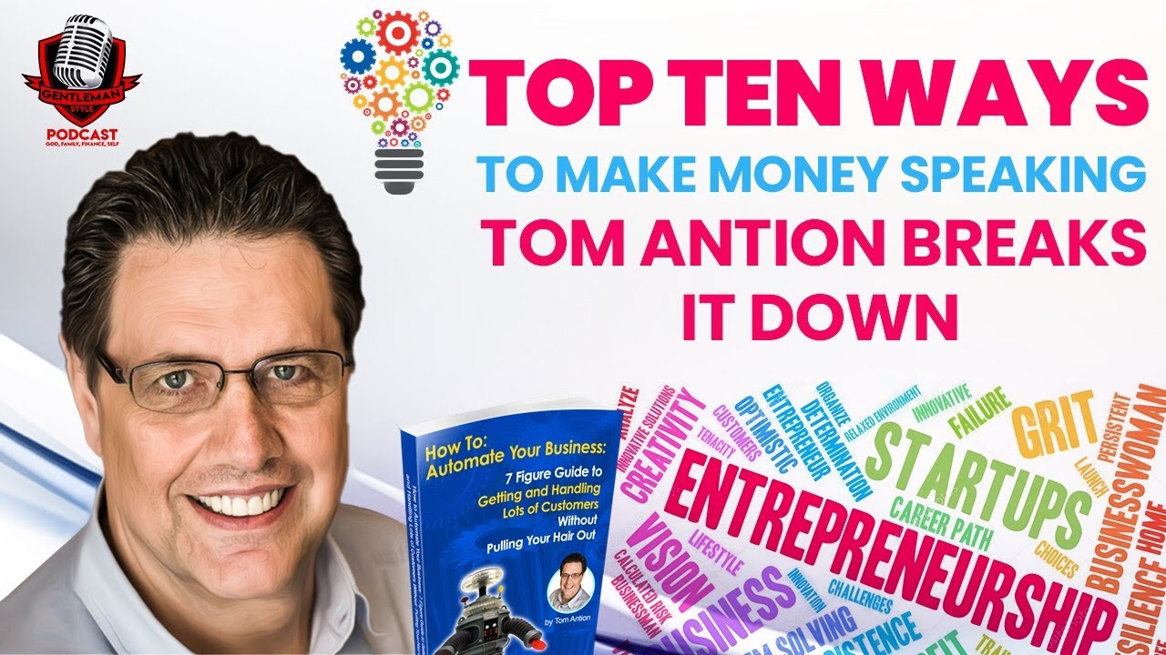 Top 10 Ways to Make Money Speaking with Internet Millionaire Tom Antion ...