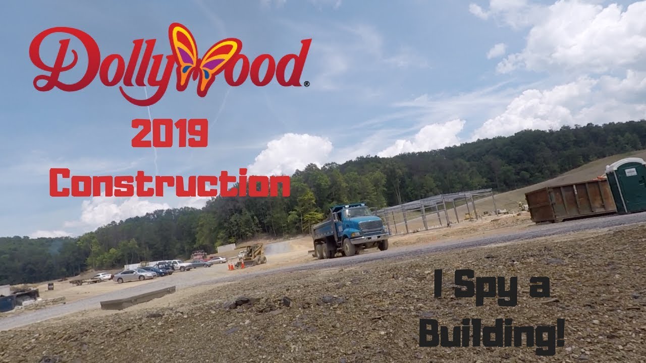 Dollywood Expansion Construction Update July 2018 Plus Train Shots ...