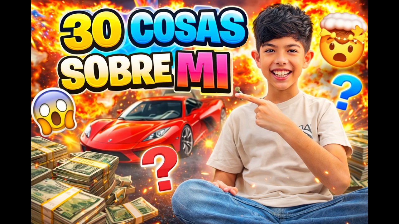 30 COSAS SOBRE MI - YouTube