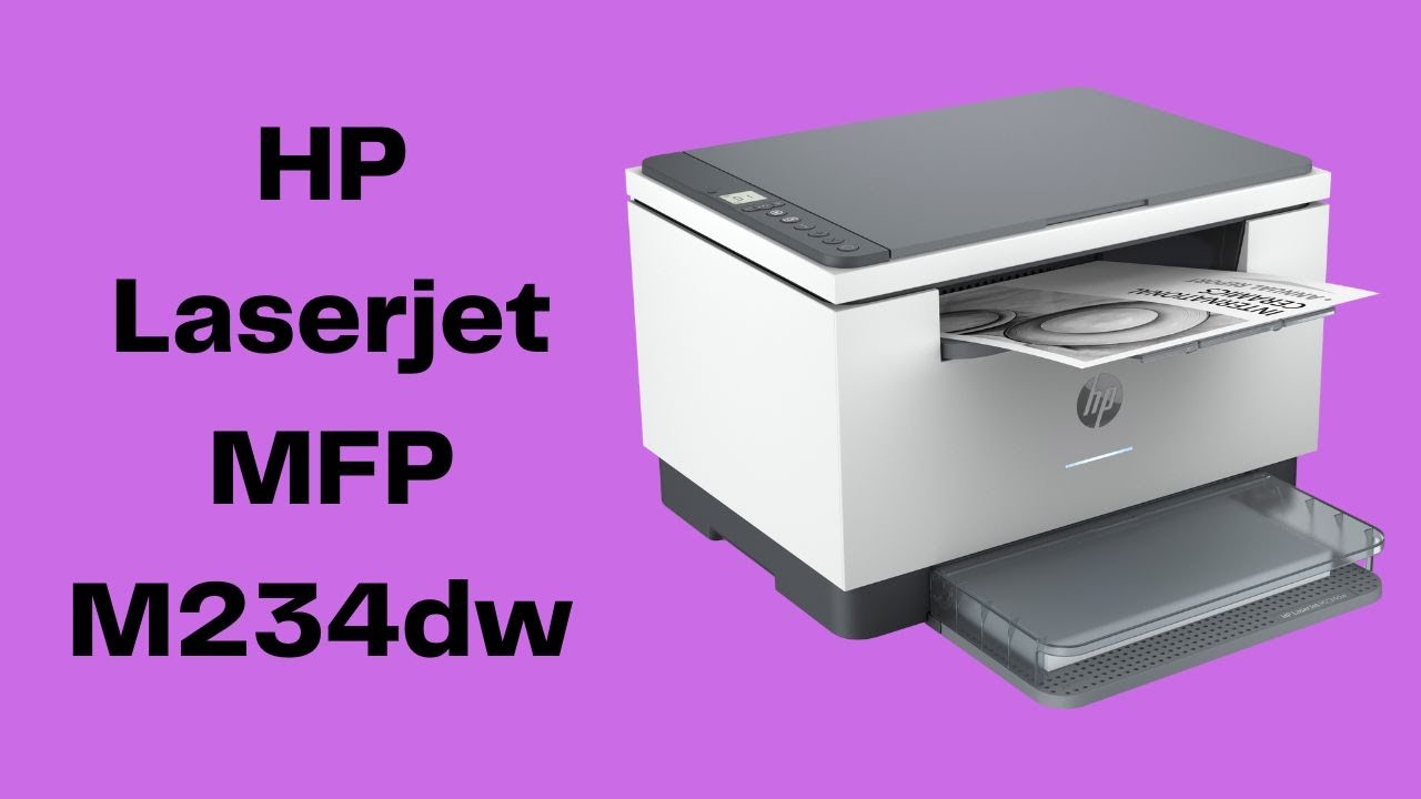 HP Laserjet MFP M234dw Review in 2024 - YouTube