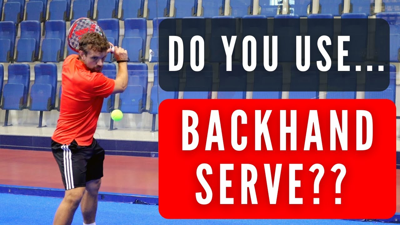 SHOULD you use the BACKHAND SERVE?? - YouTube