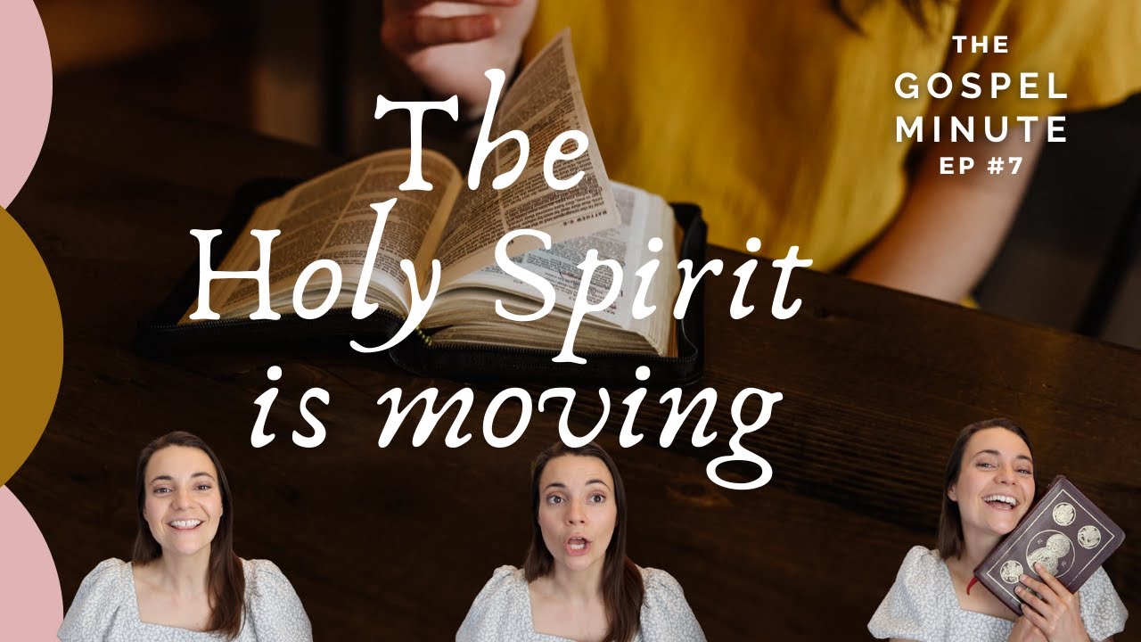 THE HOLY SPIRIT IS MOVING: The Gospel Minute #7 - YouTube