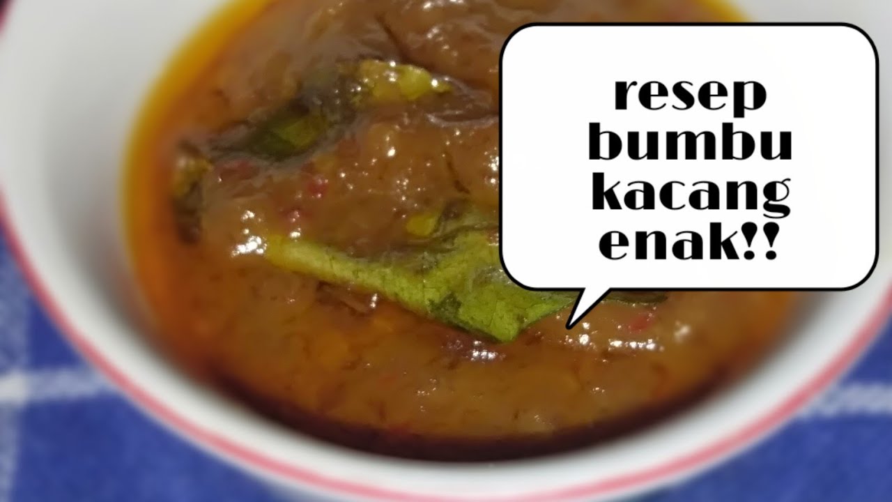 Resep Bumbu Kacang Enak Youtube