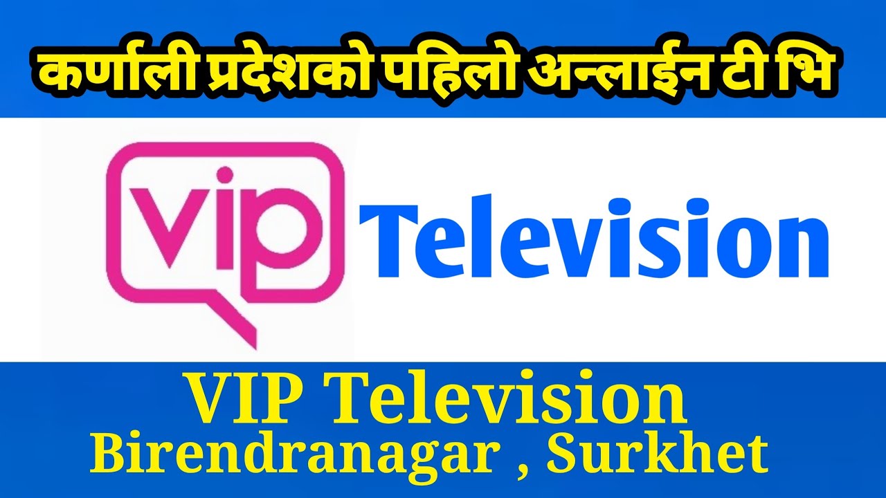 VIP Television - YouTube