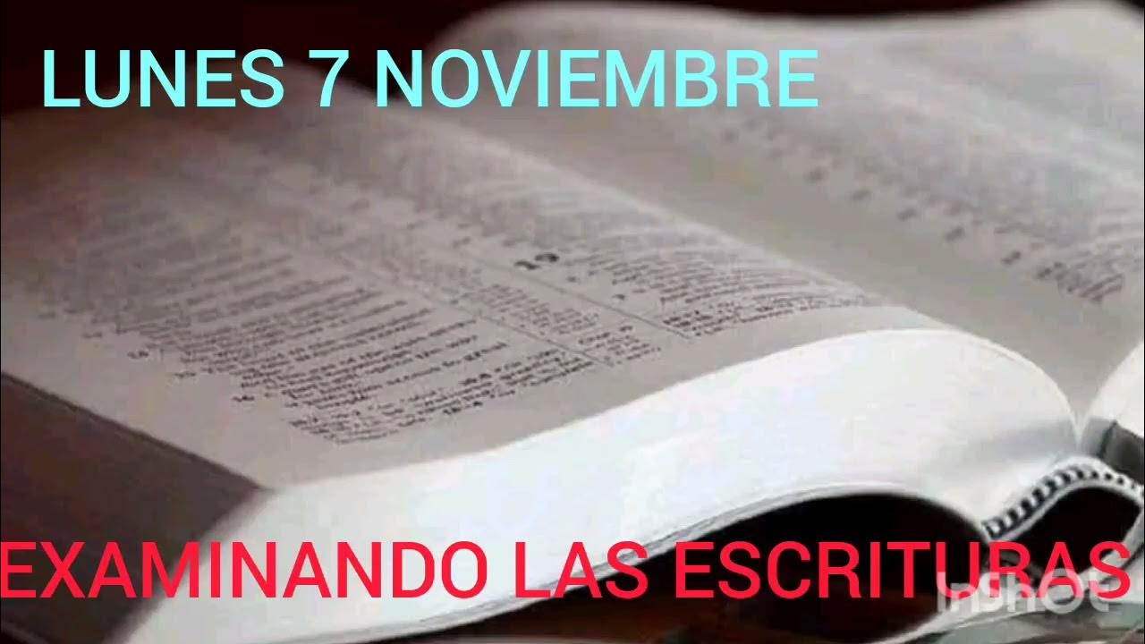 TEXTO DIARIO LUNES 7 DE NOVIEMBRE 2022 / EXAMINANDO LAS ESCRITURAS JW ...