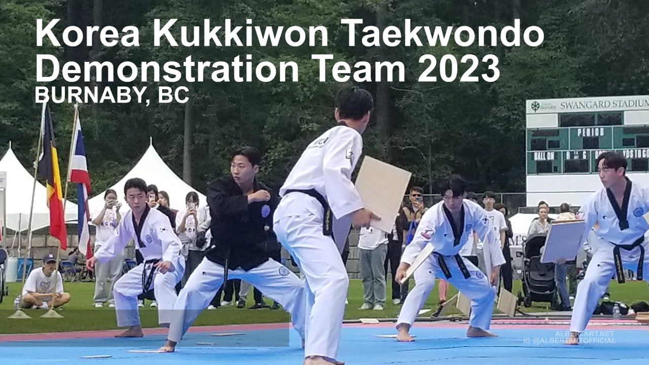 KOREA KUKKIWON TAEKWONDO DEMONSTRATION TEAM 2023 BURNABY #TKD #KARATE # ...
