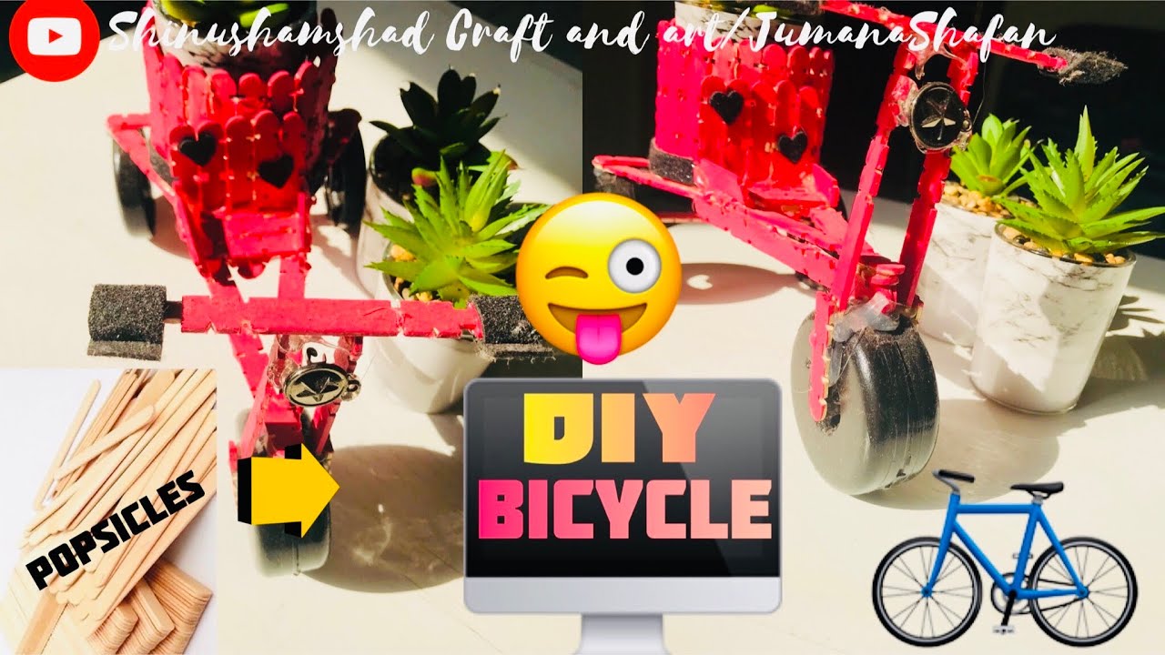 DIY-Bicycle Using Popsicle| Popsicles Craft ideas| JumanaShafan ...