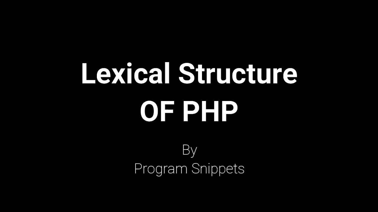 Lexical Structure of PHP - YouTube